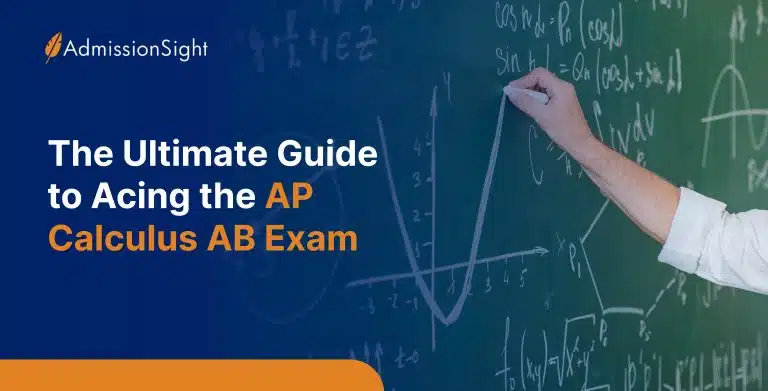 AP Calculus AB Exam 2026: Study + Test Tips | AdmissionSight