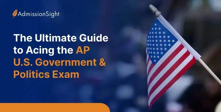 AP US Government and Politics Exam 2026: Study + Test Tips | AdmissionSight