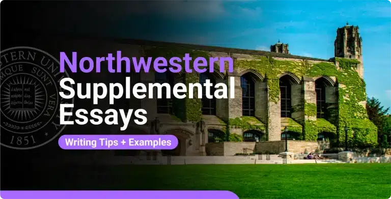 Northwestern Supplemental Essays 2025-2026: Writing Tips + Examples ...