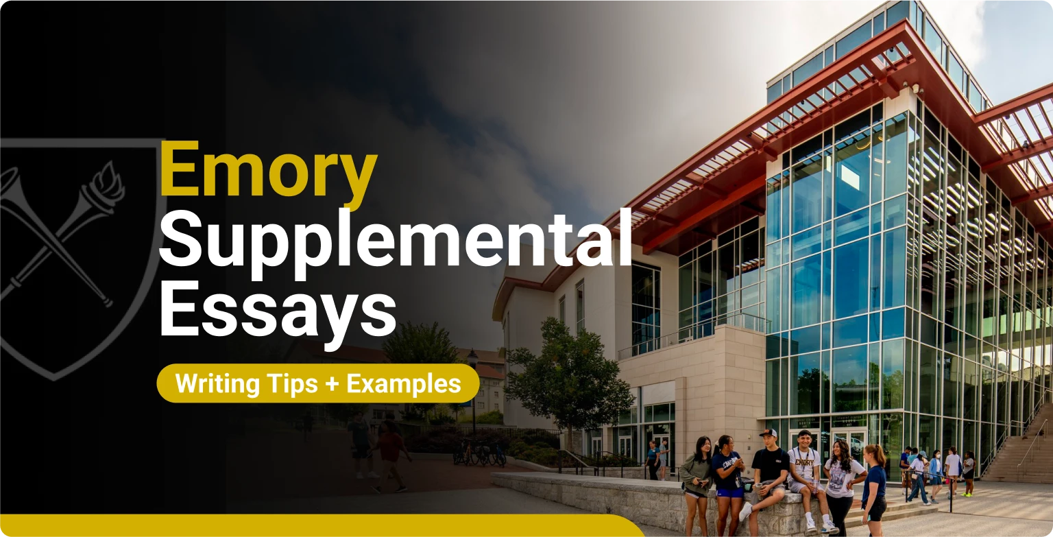 Emory Supplemental Essays 2025-2026: Writing Tips + Examples ...