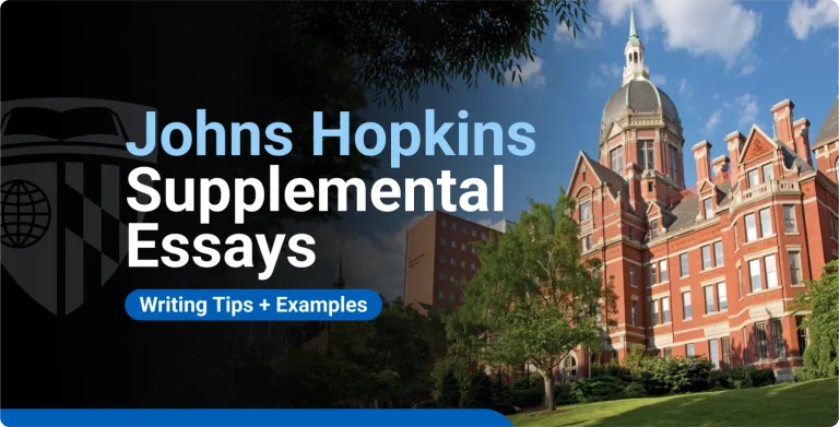 Johns Hopkins Supplemental Essays 2024-2025: Writing Tips + Examples ...