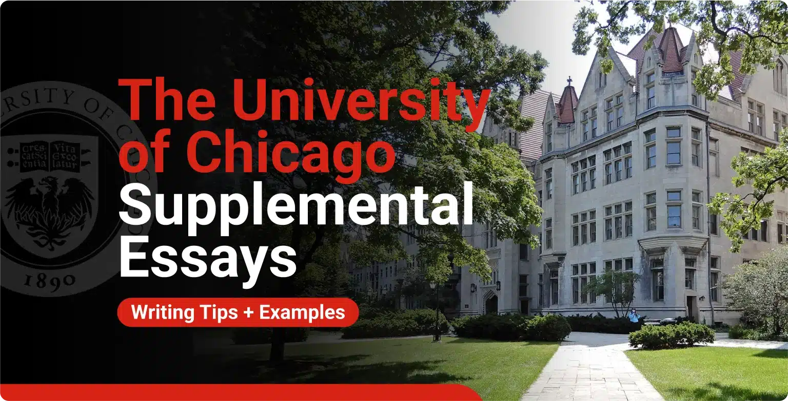 UChicago Supplemental Essays 2025-2026: Writing Tips + Examples ...