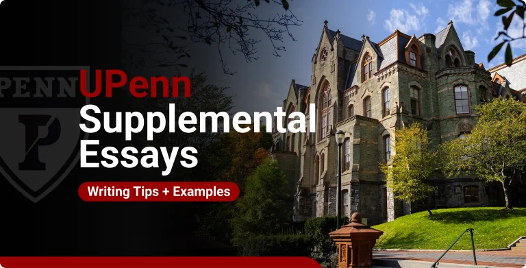 UPenn Supplemental Essays 2024-2025: Writing Tips + Examples ...